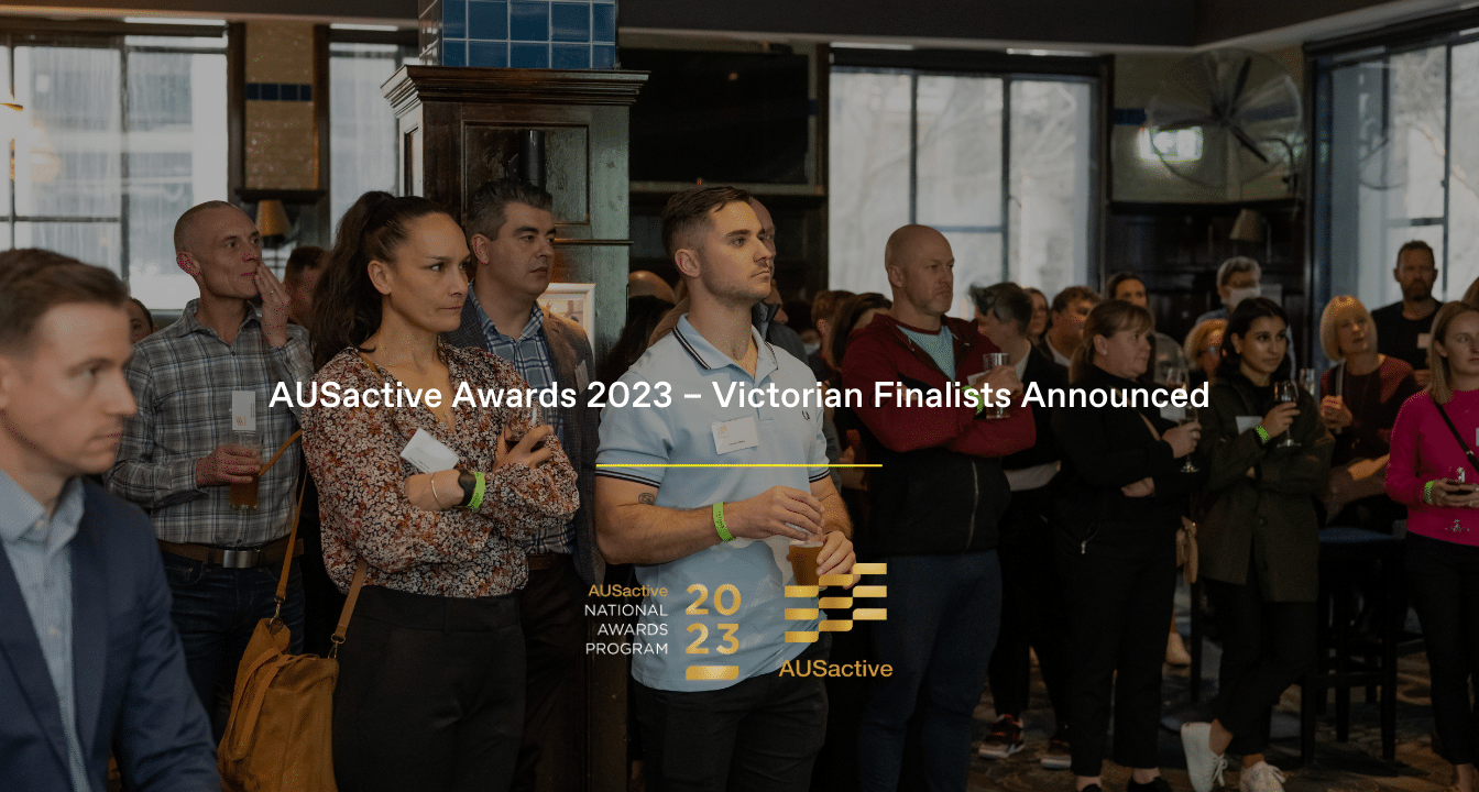 Meet the Exceptional Finalists from Victoria for the AUSactive National ...